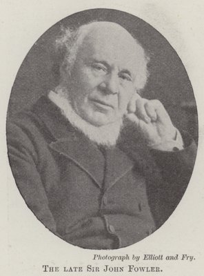 Der verstorbene Sir John Fowler von English Photographer